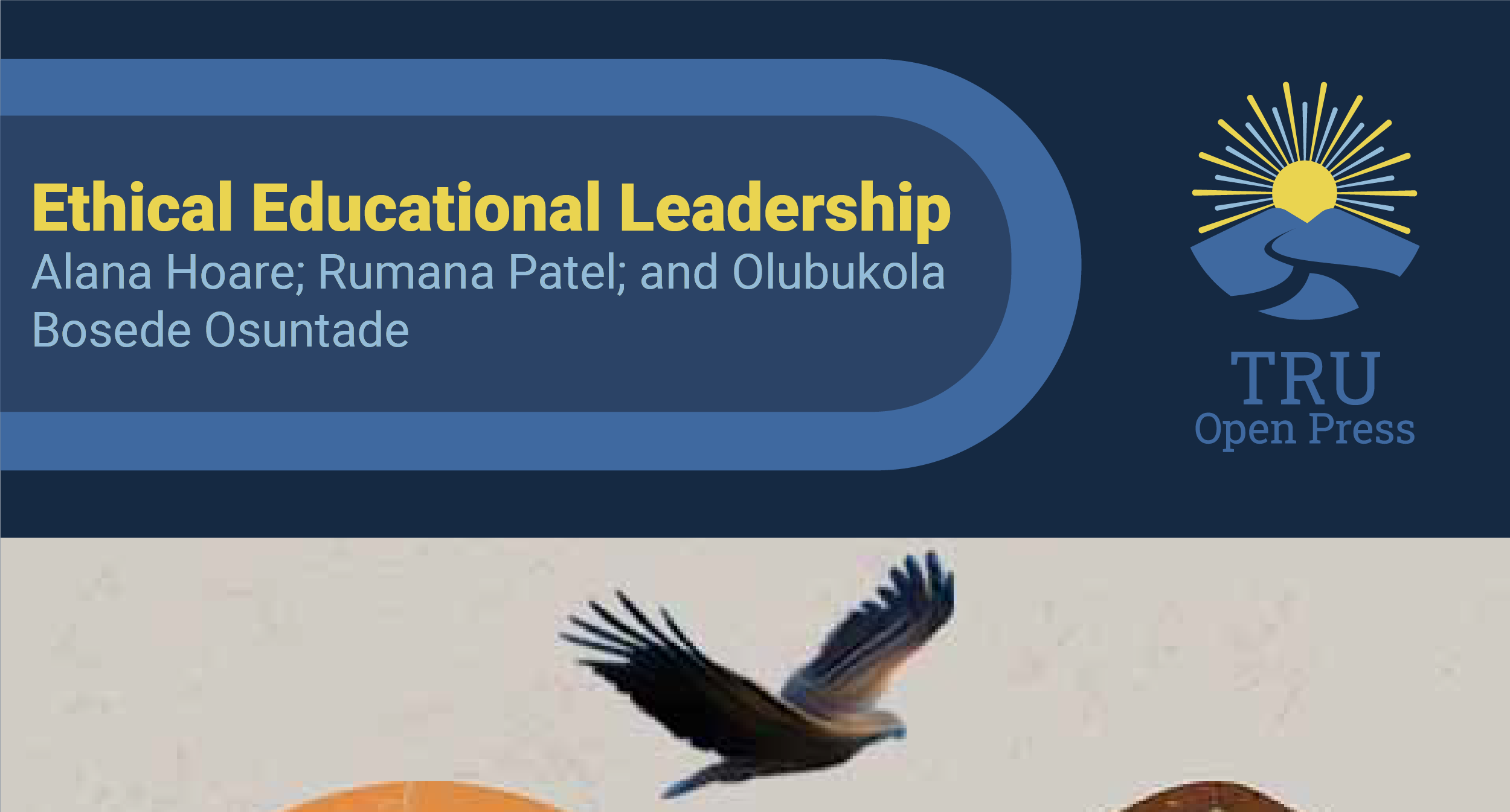 Ethical Educational Leadership - Pressbooks - TRU Open Press