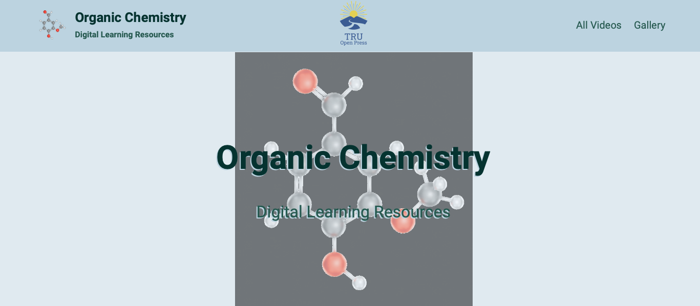 Organic Chemistry Digital Learning Resources - TRU Open Press